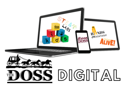 Doss Digital | Doss Heritage and Culture Center